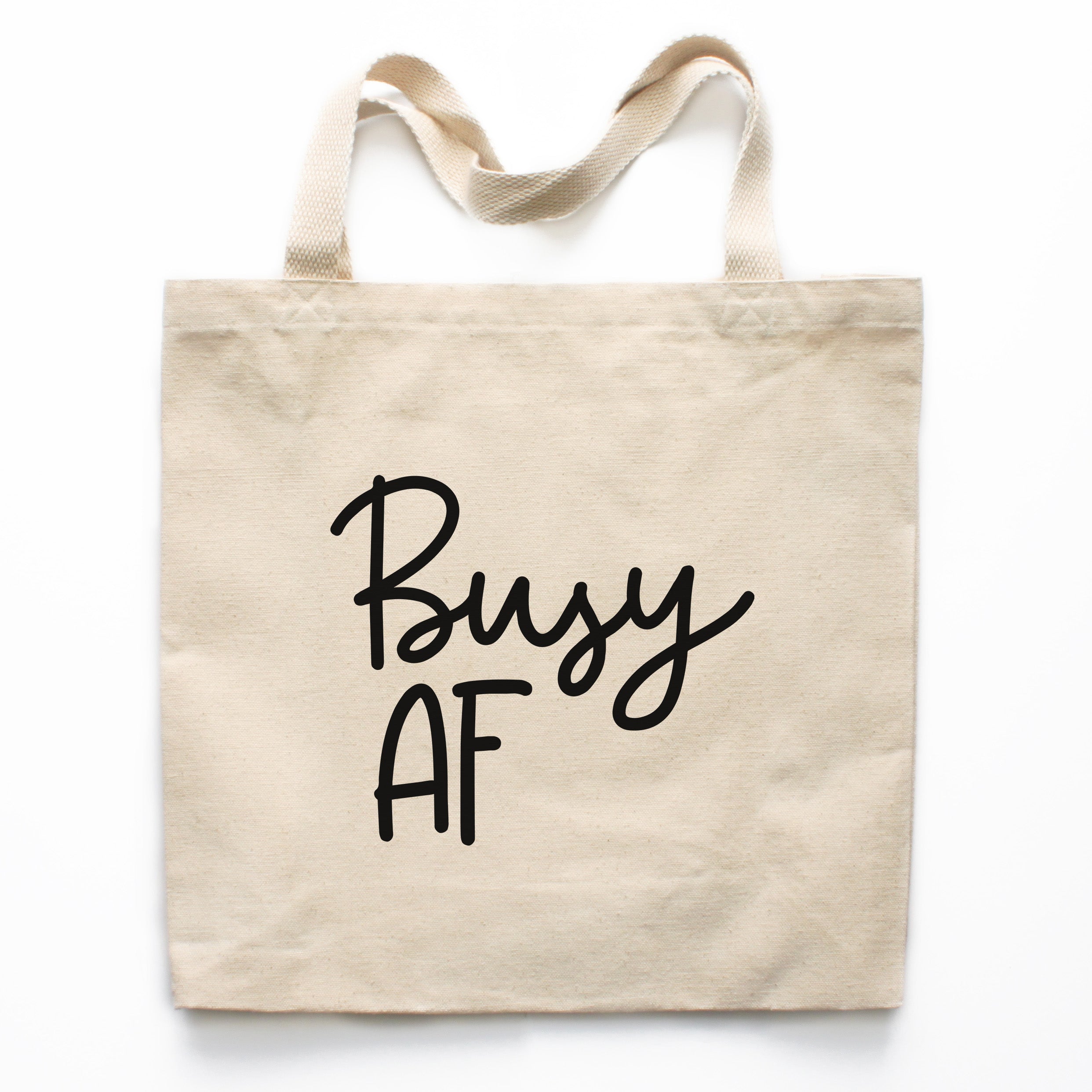Busy AF Tote Bag – Heart & Willow Prints