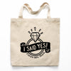 I Said Yes Engagement Canvas Tote Bag – Heart & Willow Prints